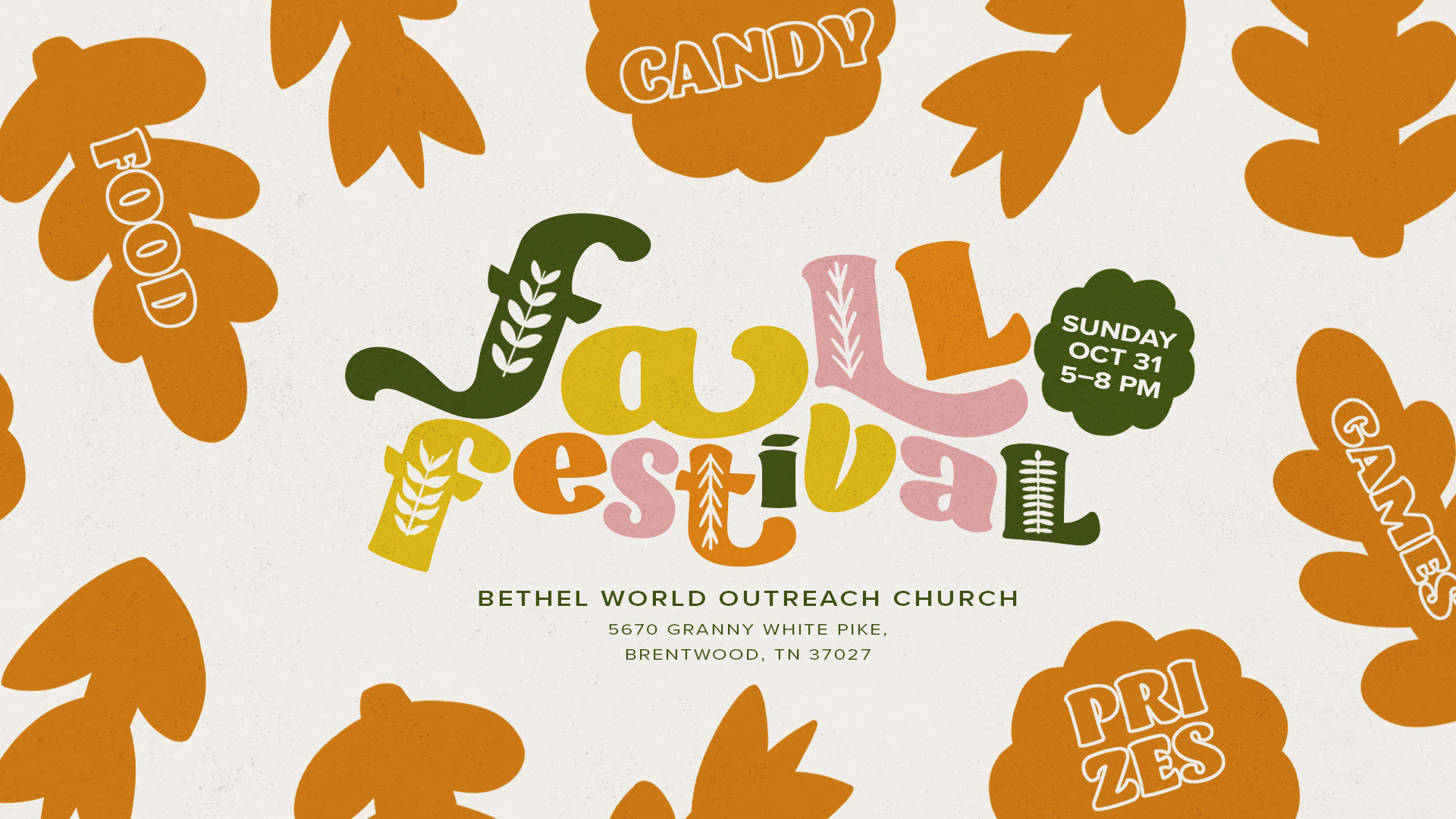 Fall Festival - Bethel World Outreach Church